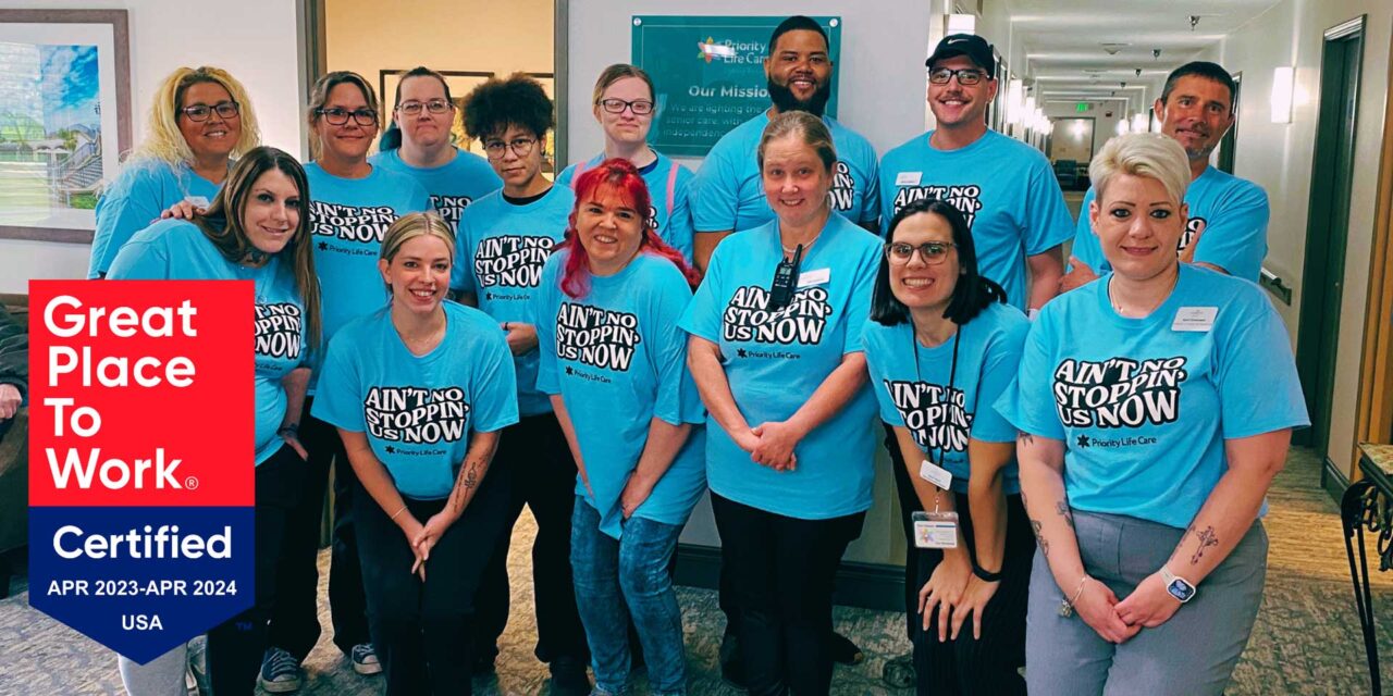 Priority Life Care Earns Great Place to Work Recognition